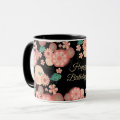 Happy Birthday Spring Peach Flowers Garden Pattern Mug | Zazzle