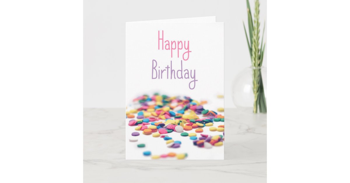 Happy Birthday Sprinkles Card | Zazzle