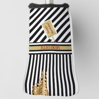 Happy Birthday Stripes Name Message Putter Golf Head Cover | Zazzle
