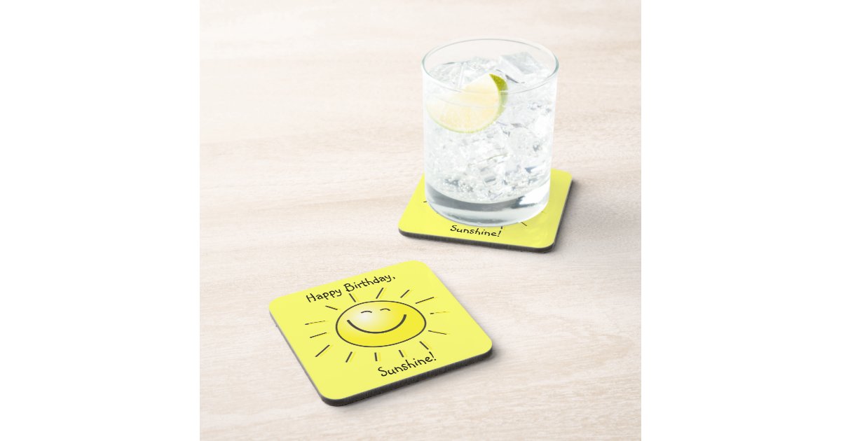 Happy Birthday, Sunshine! Drink Coaster | Zazzle