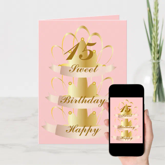 Happy Birthday Sweet Fifteen-Customize Card | Zazzle