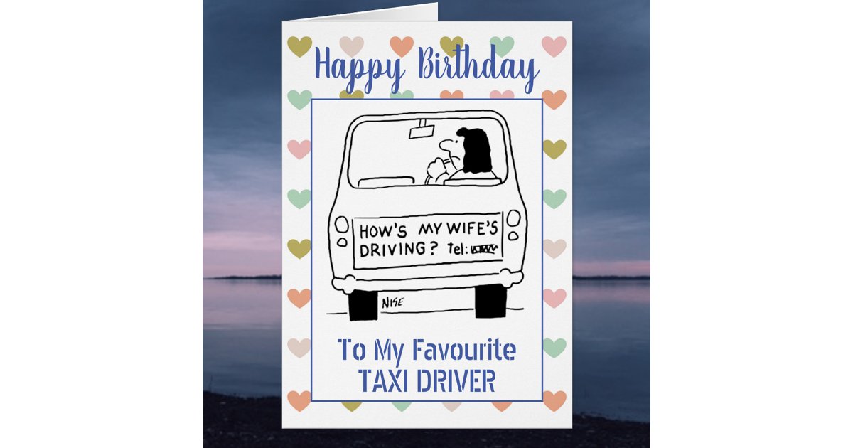 Happy Birthday Taxi Driver | Zazzle