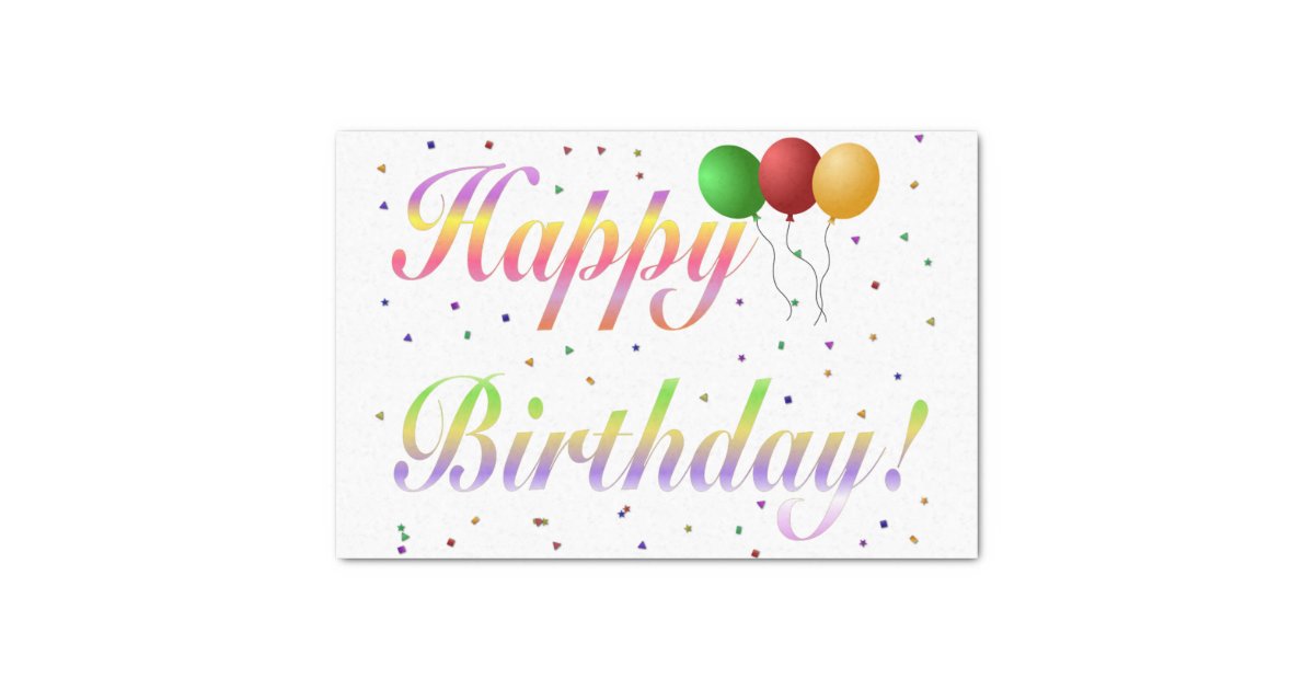 Happy Birthday Tissue Paper | Zazzle