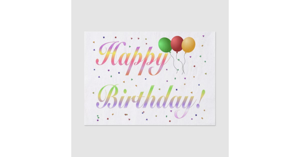 Happy Birthday Tissue Paper | Zazzle