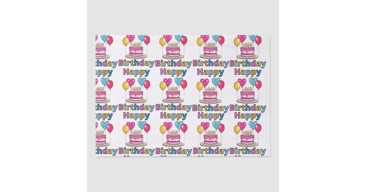 Happy Birthday Tissue Paper | Zazzle