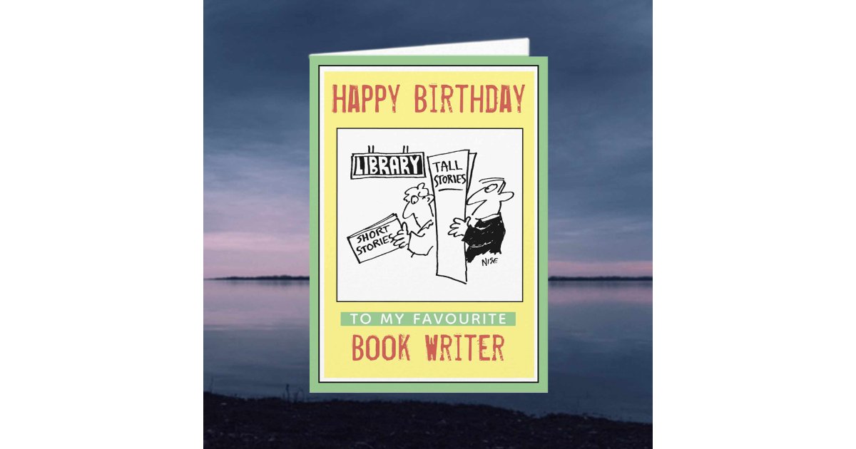 Happy Birthday to a Book Writer Card | Zazzle
