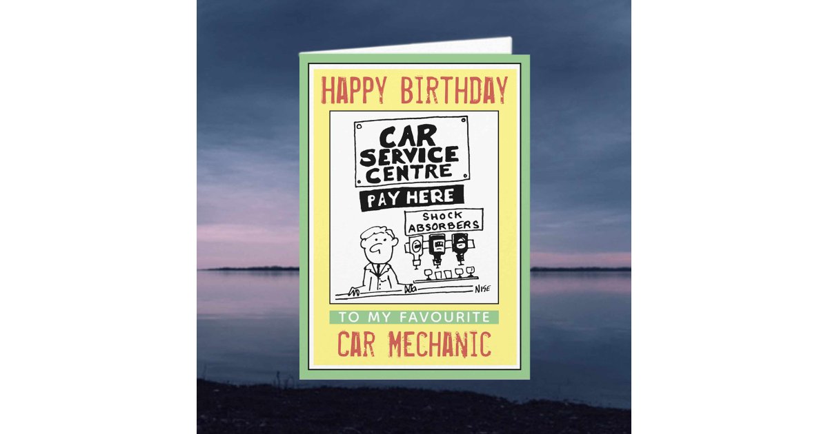 Happy Birthday to a Car Mechanic Card | Zazzle