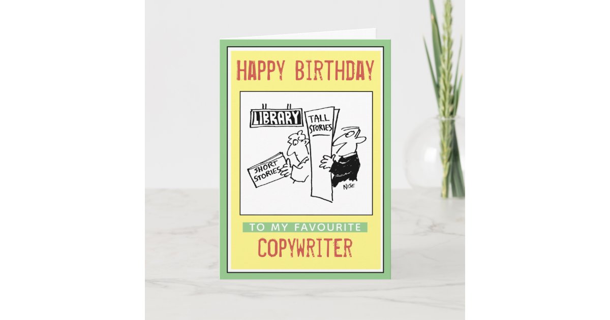 Happy Birthday to a Copywriter Card | Zazzle