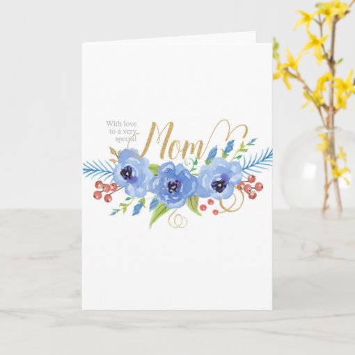 Happy Birthday to a very special Mom flowers Card | Zazzle