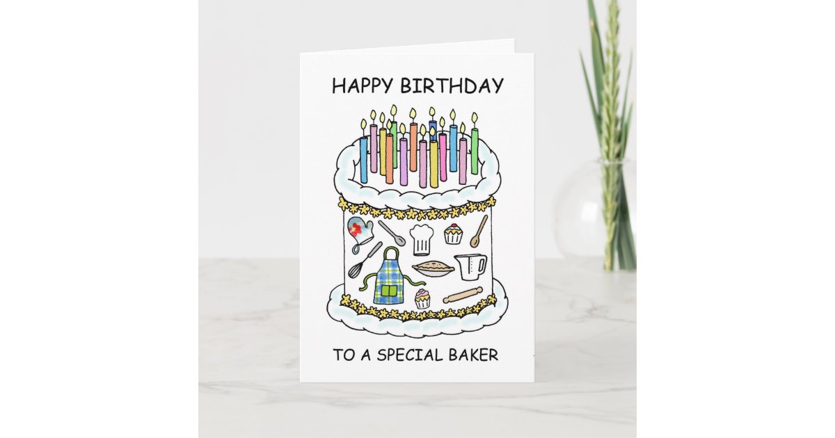 Happy Birthday to Baker Card | Zazzle