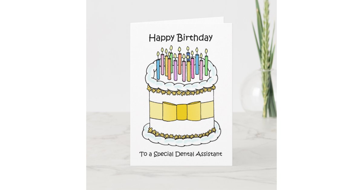 Happy Birthday to Dental Assistant Card | Zazzle