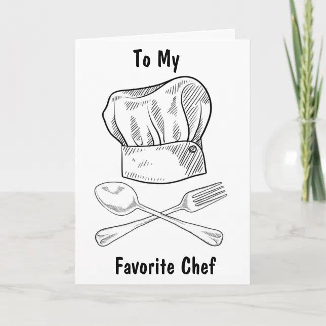 HAPPY *BIRTHDAY* TO MY *FAVORITE CHEF* HOLIDAY CARD | Zazzle