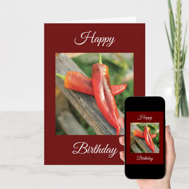 HAPPY BIRTHDAY TO MY HOT CHILI PEPPER CARD | Zazzle
