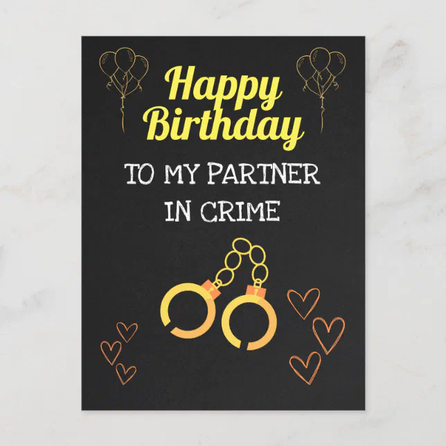 Happy Birthday to my Partner in Crime! Postcard | Zazzle