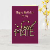 Happy Birthday to my Soulmate Card | Zazzle