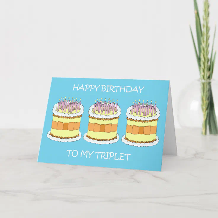 Happy Birthday to My Triplet Card | Zazzle