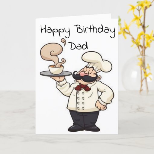 HAPPY BIRTHDAY TO THE BEST COOK ***DAD*** CARD | Zazzle
