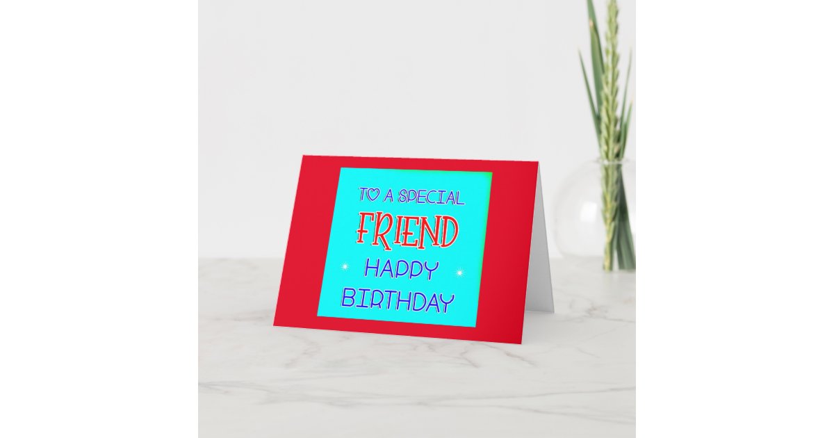 HAPPY BIRTHDAY TO **THE BEST FRIEND EVER!** CARD | Zazzle