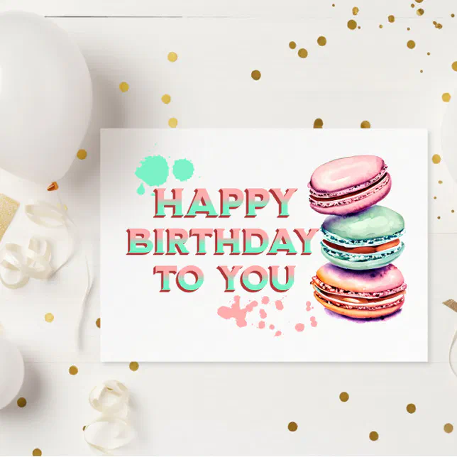 Happy Birthday To You | Macaron Card | Zazzle