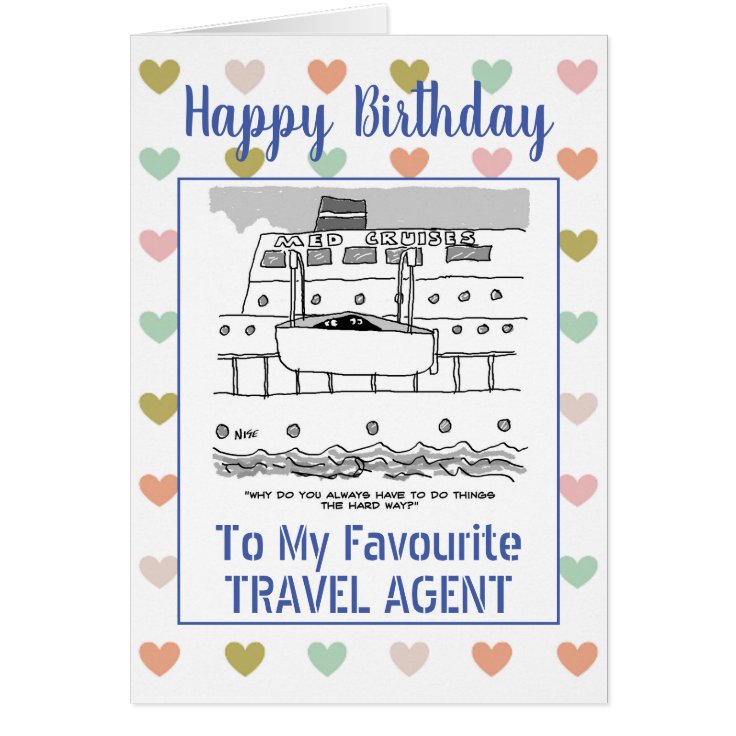 Happy Birthday Travel Agent | Zazzle