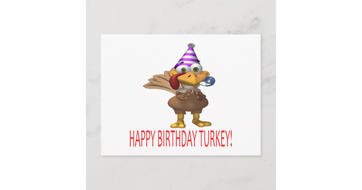 Happy Birthday Turkey Postcard | Zazzle