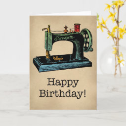 Happy Birthday Vintage Sewing Machine Card | Zazzle