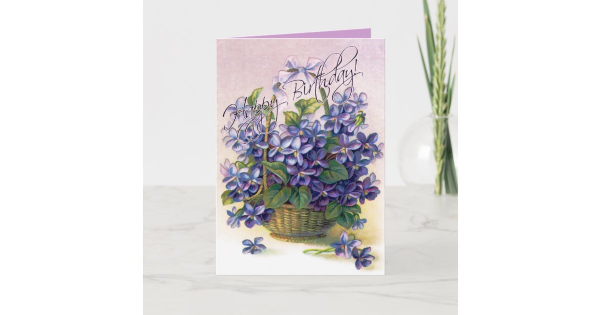 Happy Birthday Violets Card | Zazzle