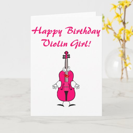 Happy Birthday Violin Girl Card | Zazzle
