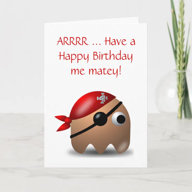 Happy Birthday with pirate and eye patch Card | Zazzle