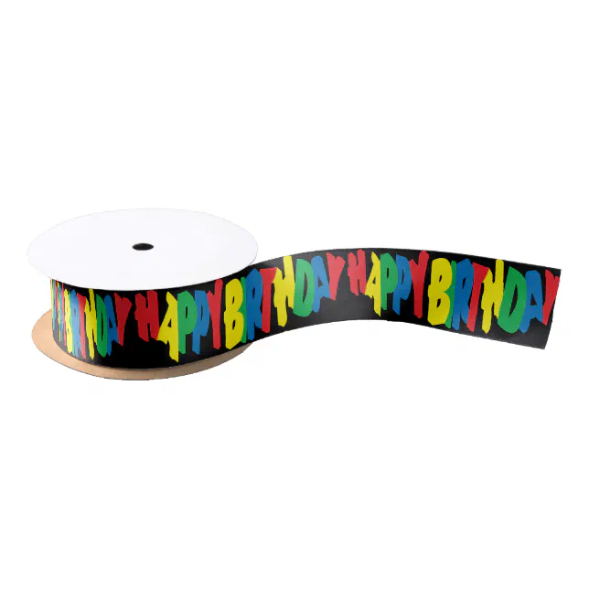 Happy Birthday Word Text Satin Ribbon | Zazzle