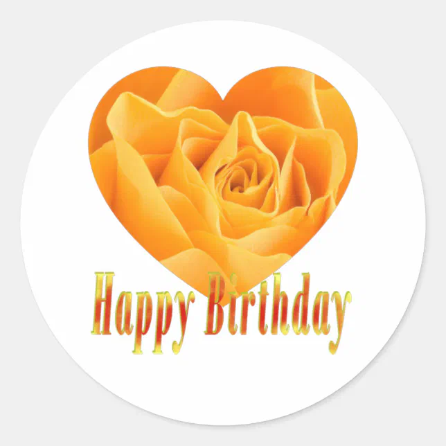 Happy birthday yellow rose heart1 classic round sticker | Zazzle