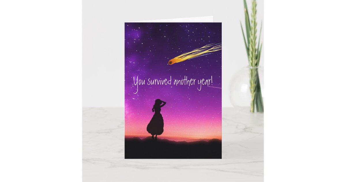 Happy Birthday You survived Another Year Card | Zazzle.com