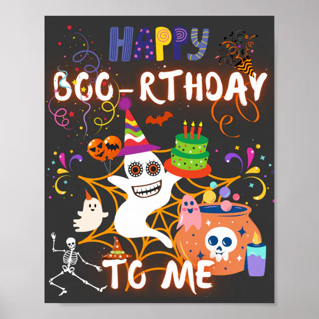 Happy Boo-rthday To Me Halloween Birthday Party Poster | Zazzle