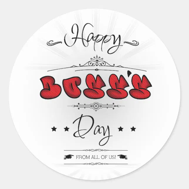 Happy Boss's Day Classic Round Sticker | Zazzle
