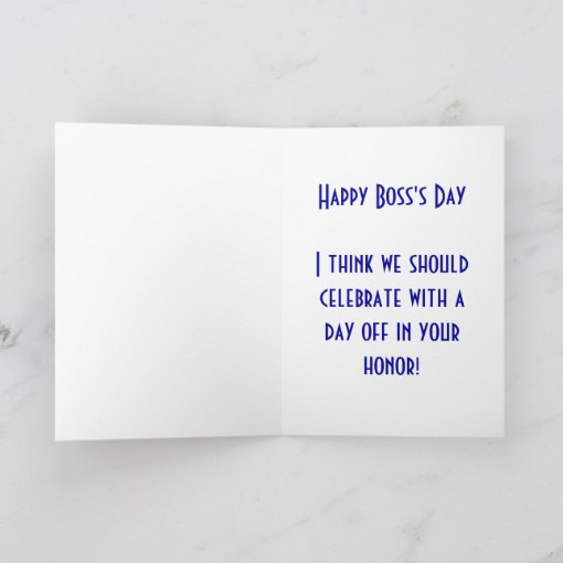 Happy Boss's Day humor. Funny Boss's Day Card | Zazzle