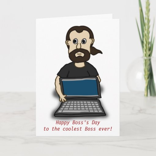 Happy Boss's Day to the coolest boss ever Card | Zazzle