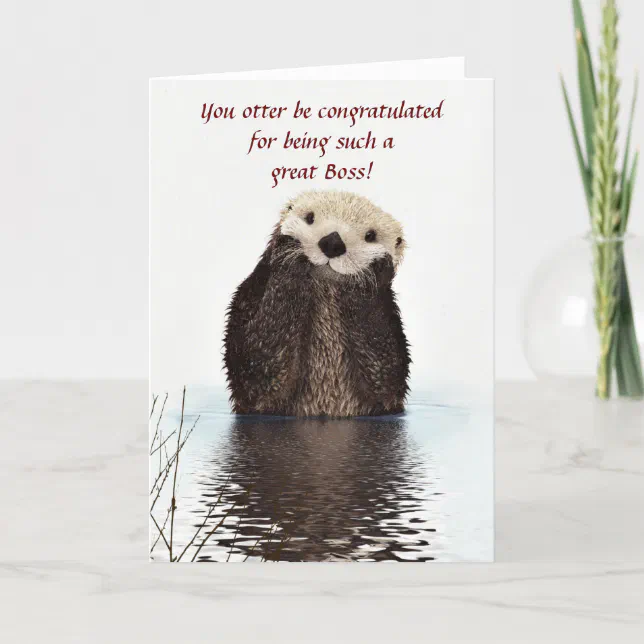 Happy Boss's Day with otter funny Boss's day Card | Zazzle