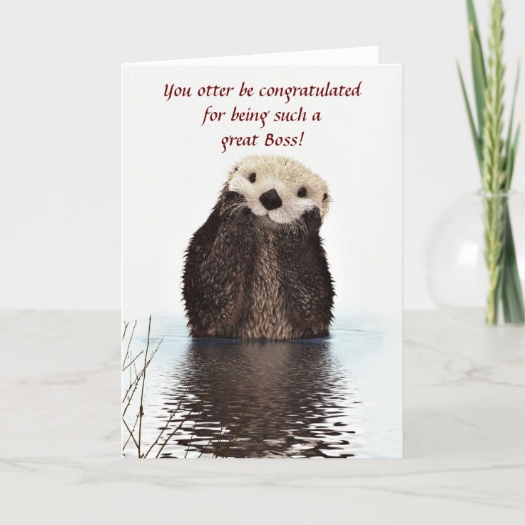 Happy Boss's Day with otter funny Boss's day Card | Zazzle