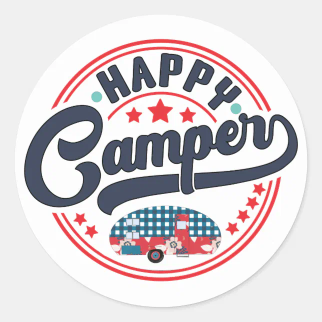 Happy Camper RV Classic Round Sticker | Zazzle