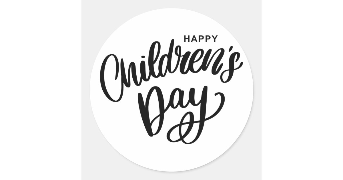 Happy Children's Day Classic Round Sticker | Zazzle