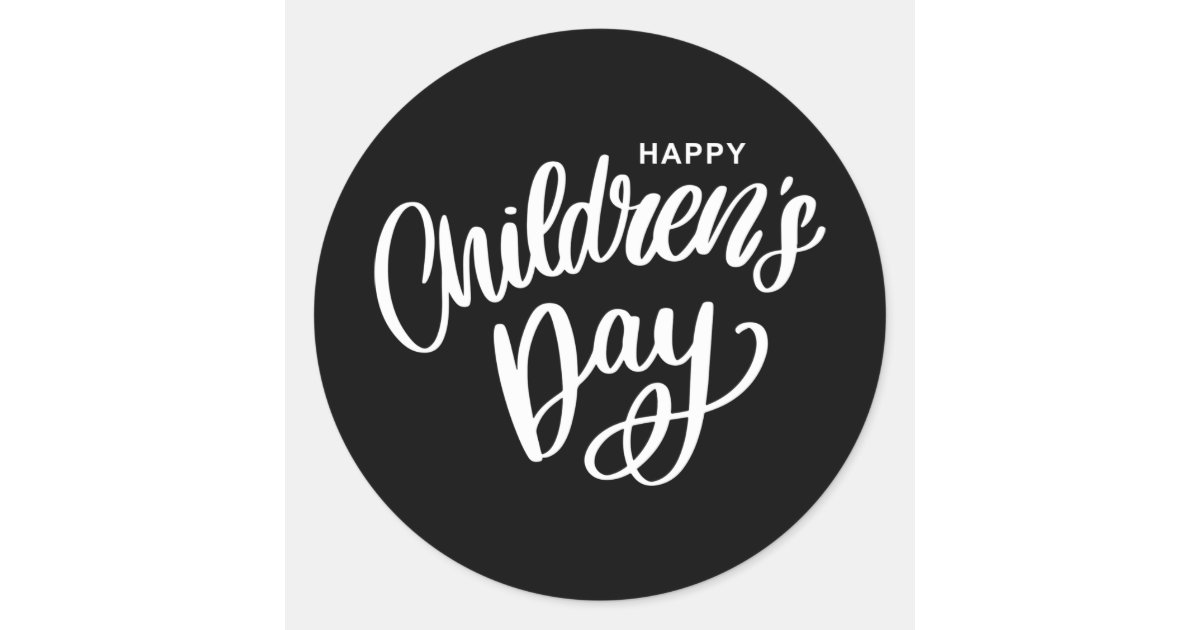 Happy Children's Day Classic Round Sticker | Zazzle