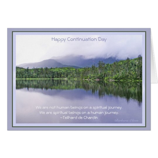 Happy Continuation Day:Celebrating Journey of Life Card | Zazzle.com Happy Continuation Day:Celebrating Journey of Life Card | Zazzle.com