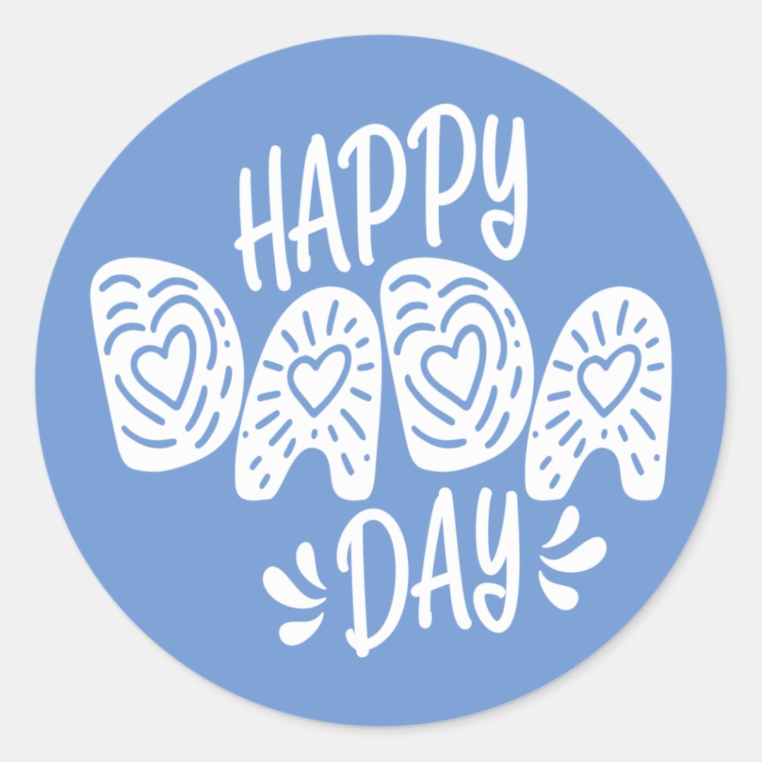 Happy Dada Day Happy Father's Day | Sticker | Zazzle
