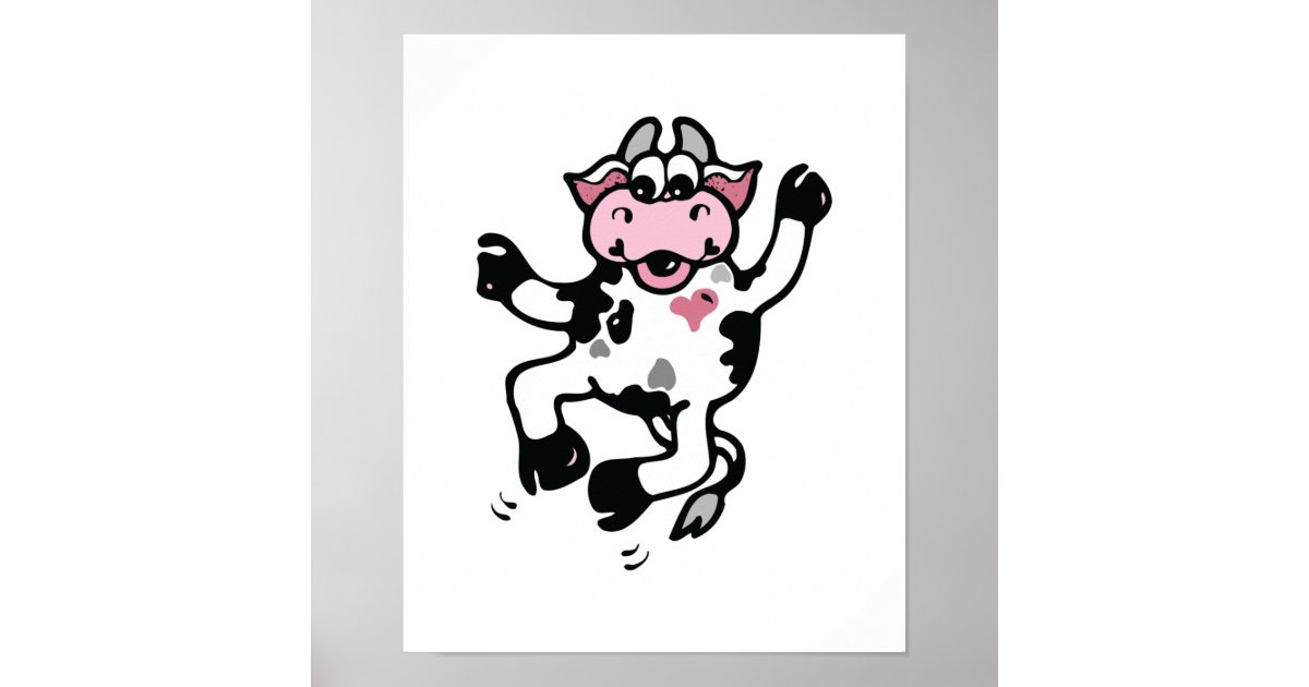 Happy Dancing Cow Poster | Zazzle