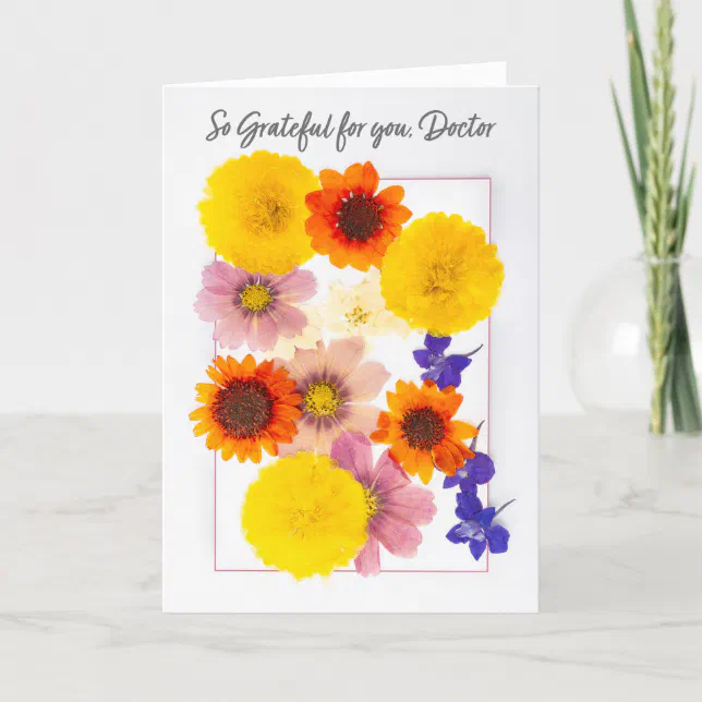 Happy Doctors Day Dried Colorful FLowers Gratitude Holiday Card | Zazzle