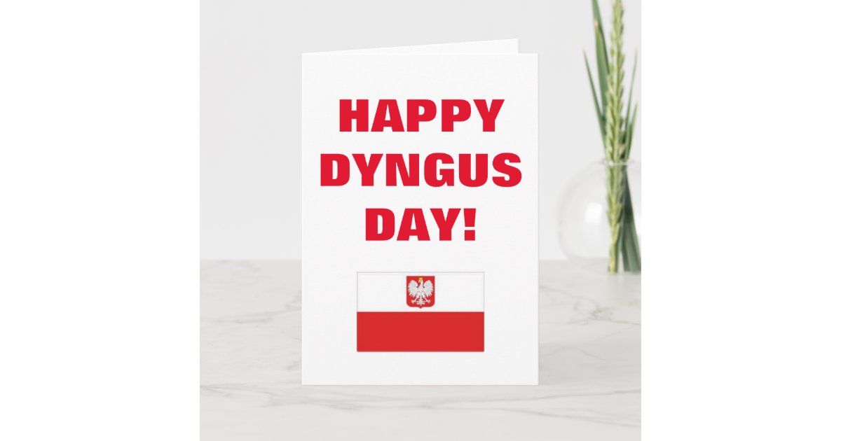 HAPPY DYNGUS DAY CARD | Zazzle