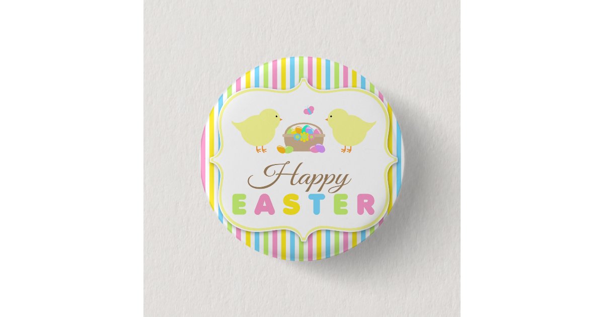 Happy Easter Chicks Pin Back Button | Zazzle