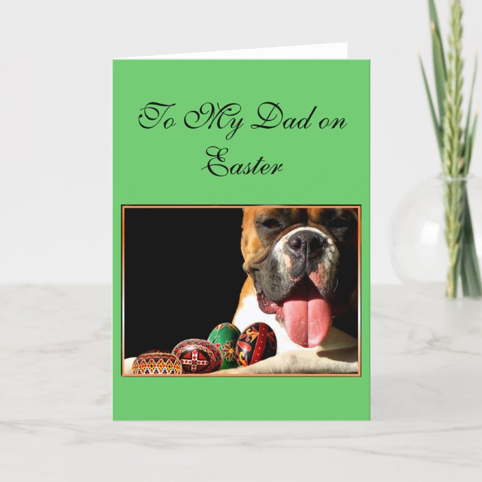 Happy Easter Father Boxer greeting card | Zazzle.com