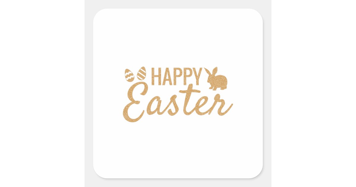 Happy Easter Gold Glitter Sparkle Easter Bunny Square Sticker | Zazzle