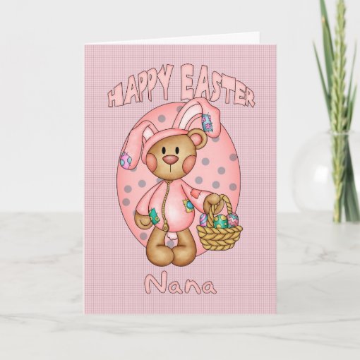 Happy Easter - Nana - Cute Teddy Bear In Bunny Cos Holiday Card | Zazzle